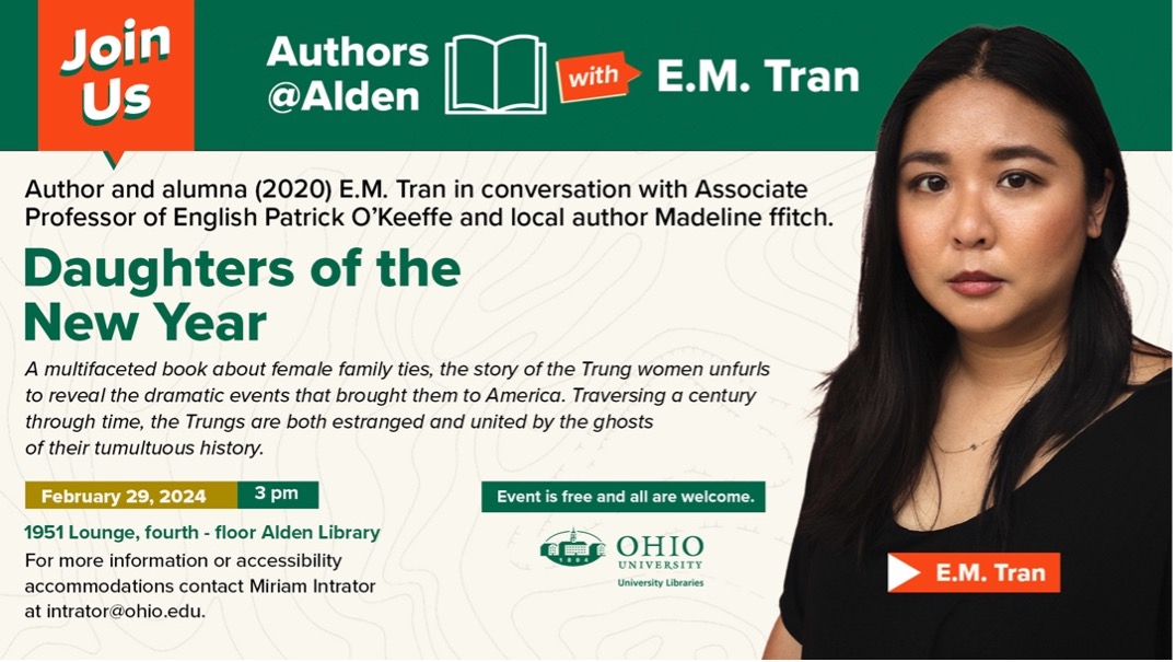University Libraries to host OHIO alum E.M. Tran for Authors @ Alden