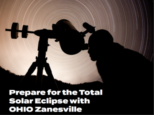 Prepare for the total solar eclipse with OHIO Zanesville