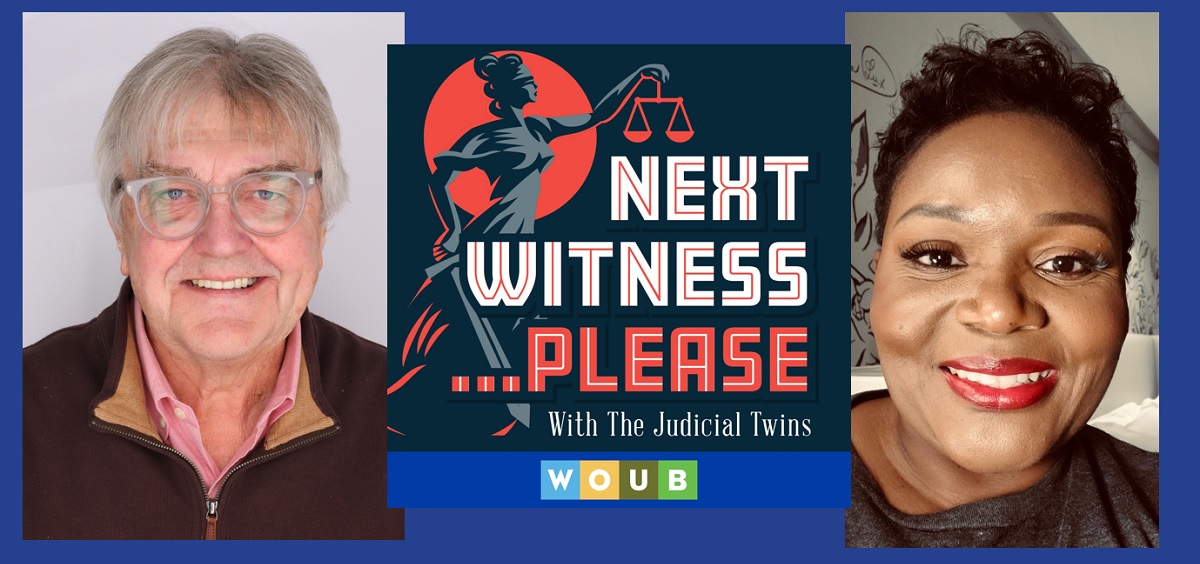 Unveiling Next Witness...Please: a new podcast decoding law for the ...